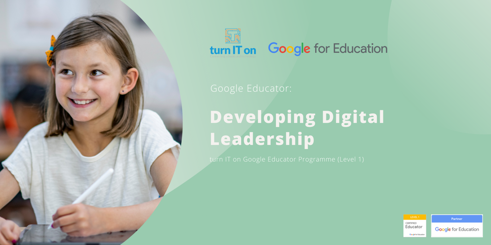 Welcome to Google Educator - turn IT on