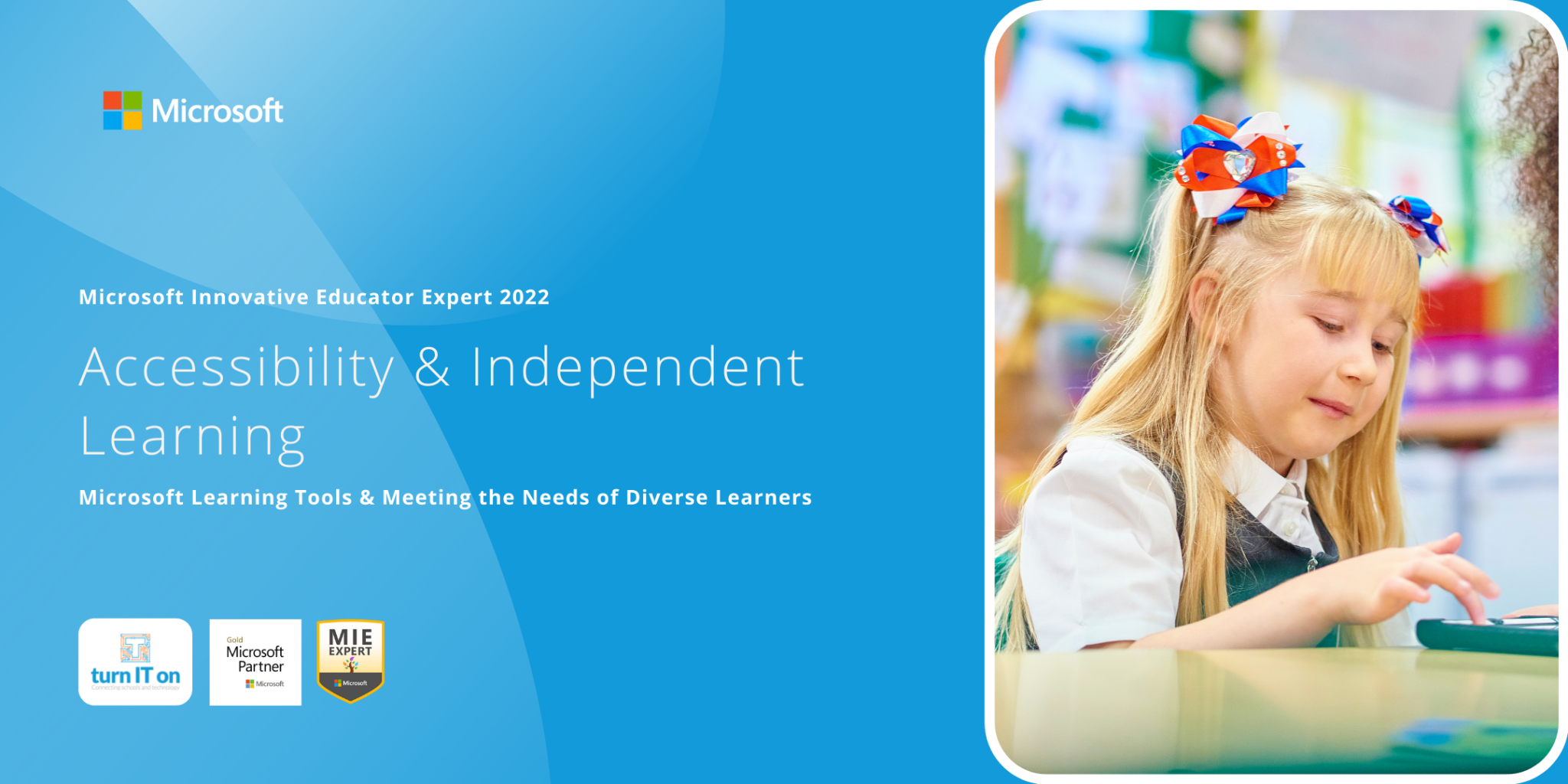 Microsoft Innovative Educator Expert - turn IT on