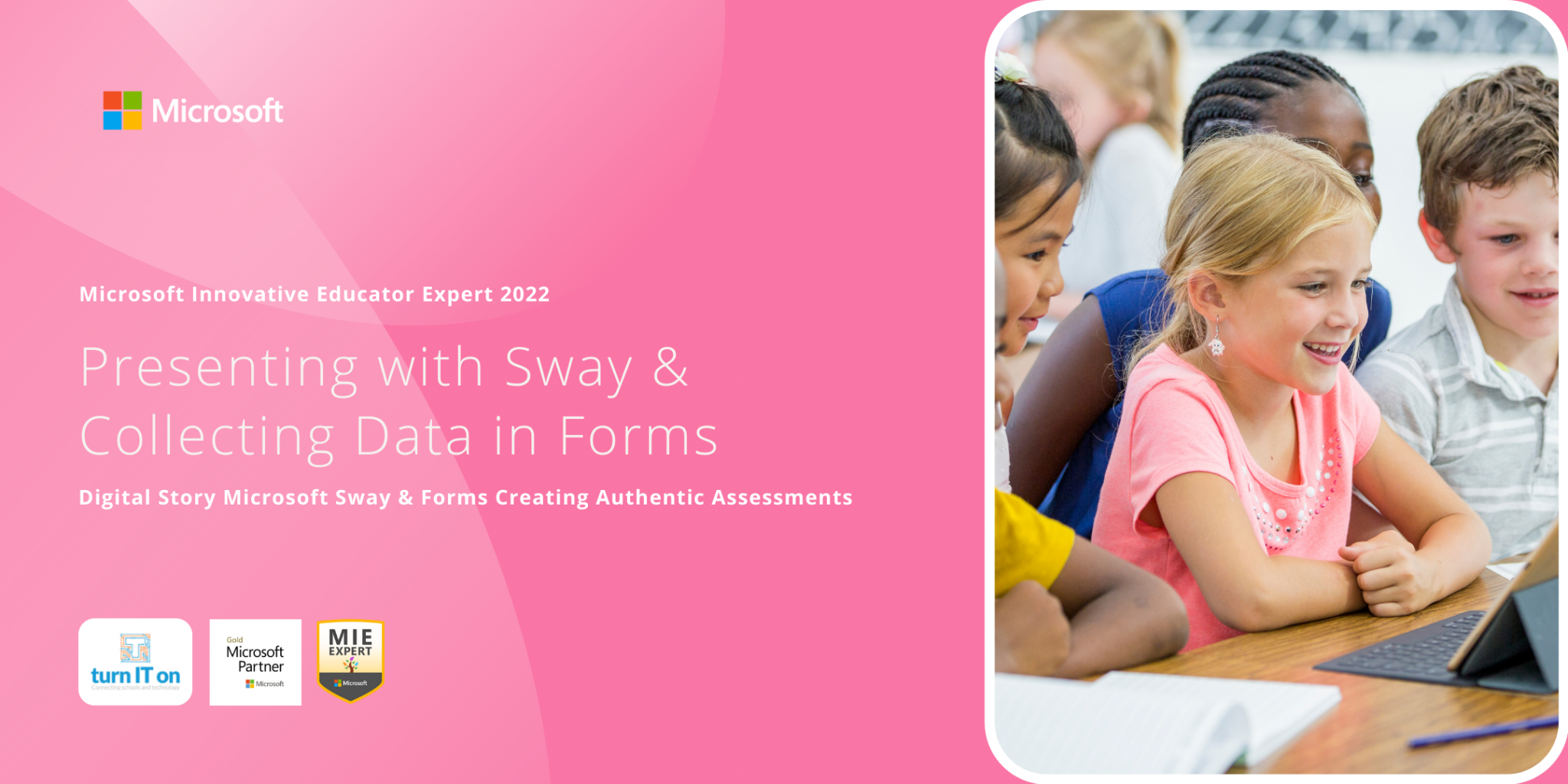 Microsoft Innovative Educator Expert - turn IT on